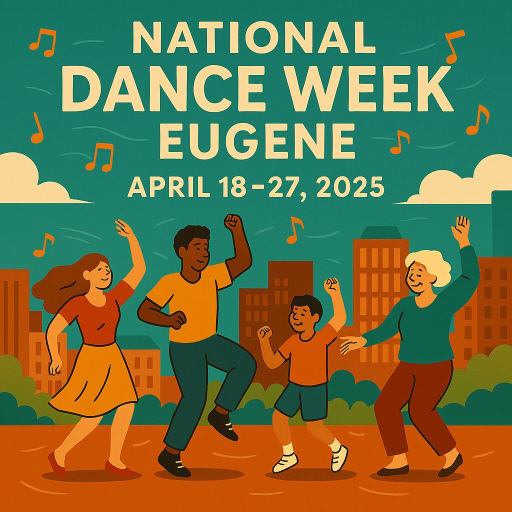 National Dance Week Comes Alive in Eugene: A Celebration of Movement ...